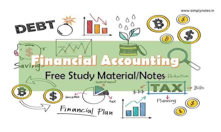 Financial Accounting Study Material / Notes - Simplynotes
